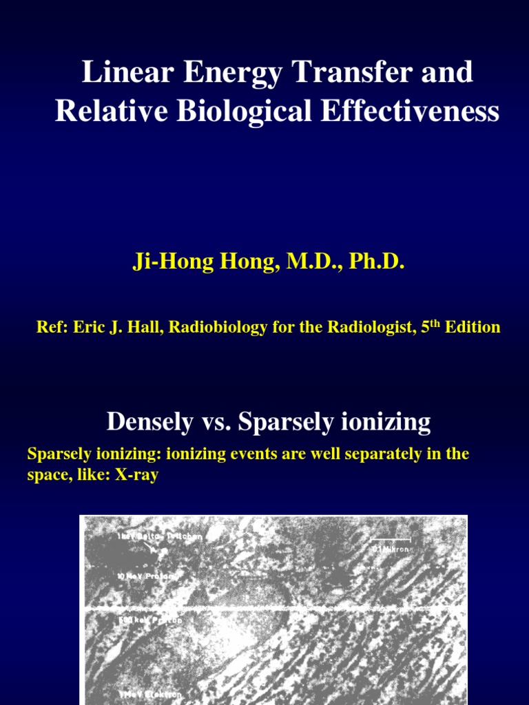 Linear Energy Transfer and Relative Biological Effectiveness | Download ...