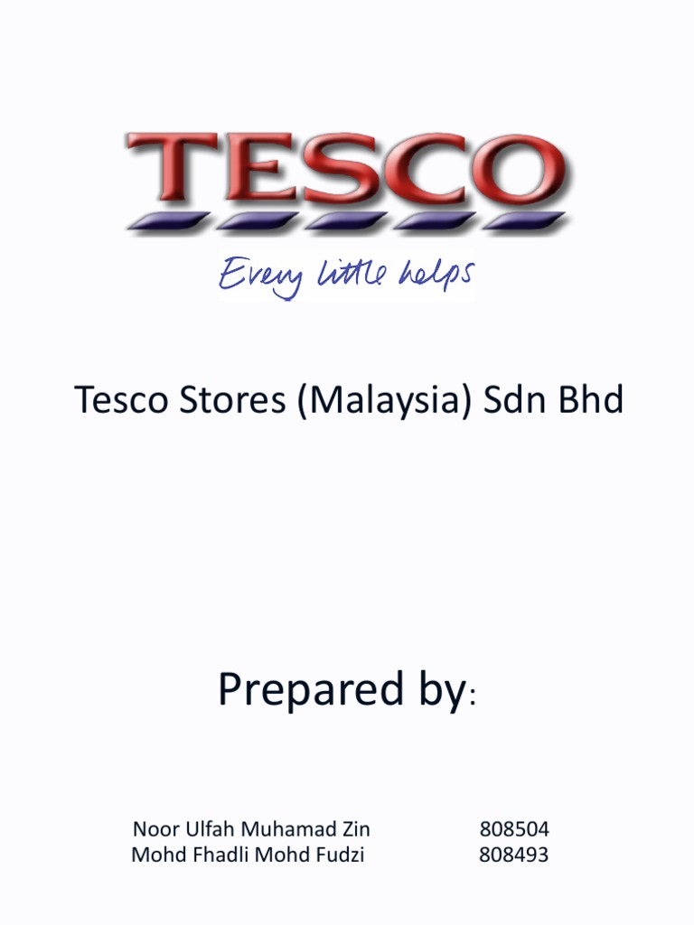 Tesco Stores Malaysia SDN BHD 2 | PDF | Tesco | Retailing