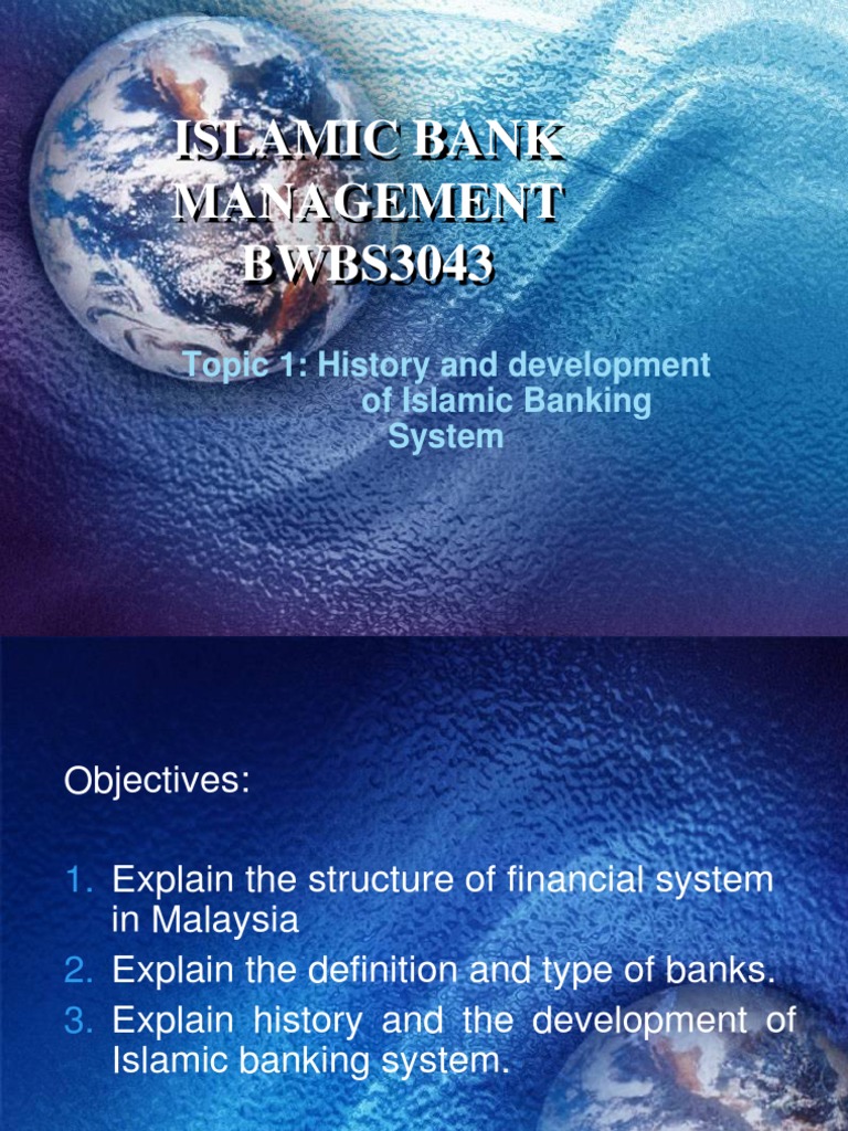 Chapter 1 - History and Development of Islamic Banking System | PDF | Financial Markets ...