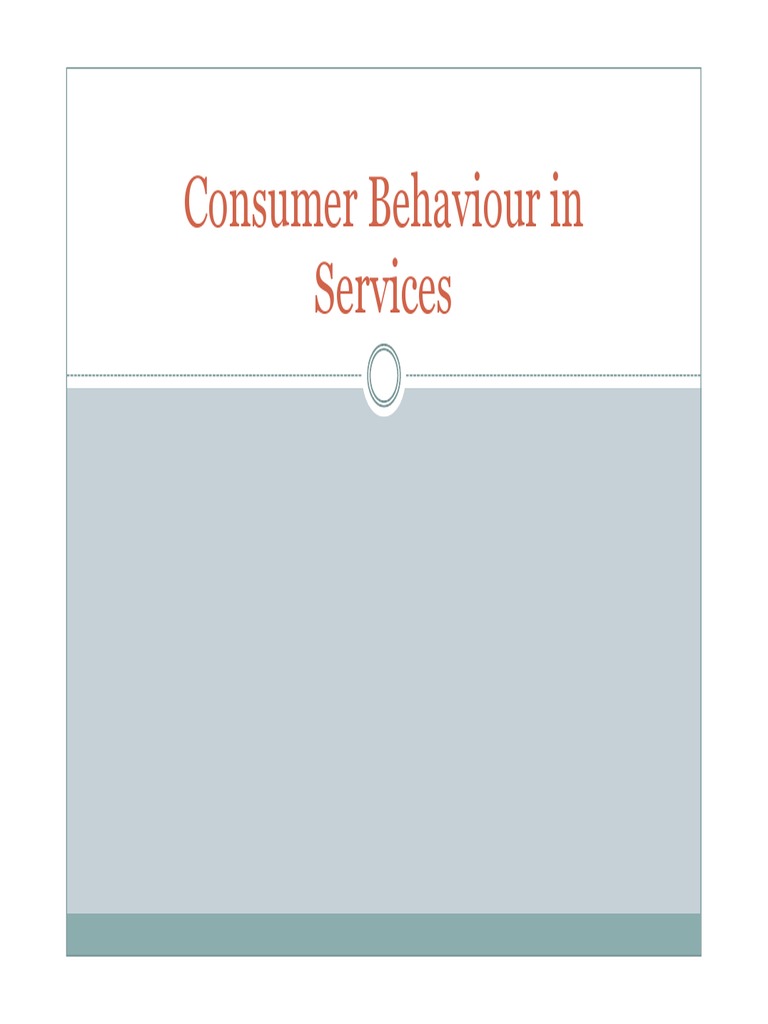 Understanding Consumer Behavior in Services | PDF | Consumer Behaviour ...