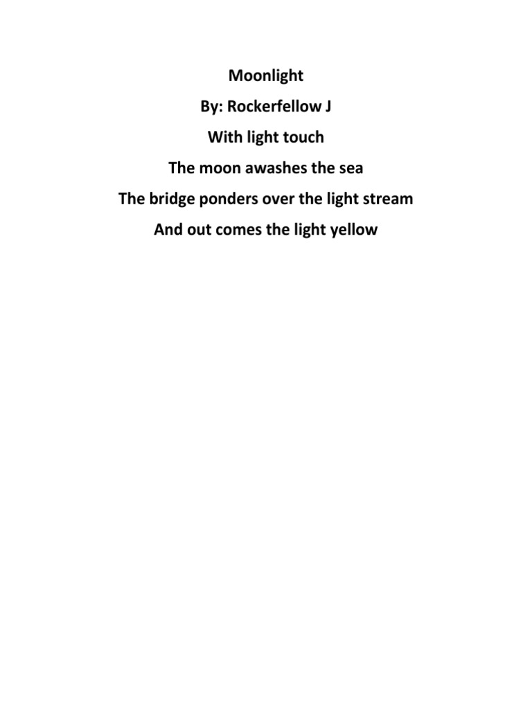 Moonlight By: Rockerfellow J With Light Touch The Moon Awashes The Sea ...