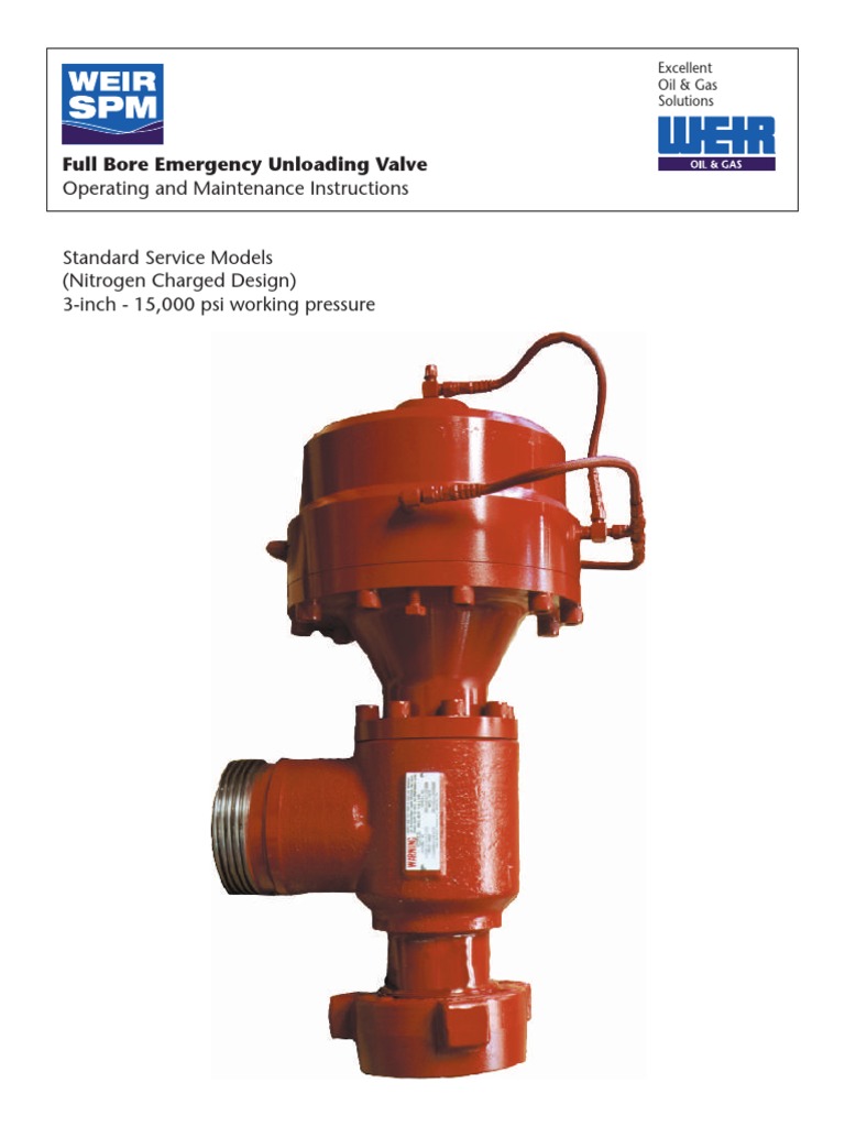 SPM Full Bore Emergency Unloading Valve Manual PDF | PDF | Valve | Pressure