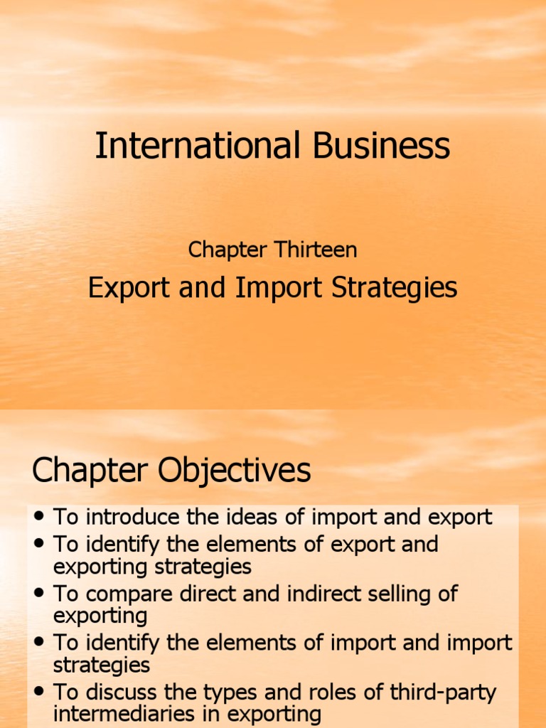 Export and Import Strategies Overview | PDF | Exports | Cargo