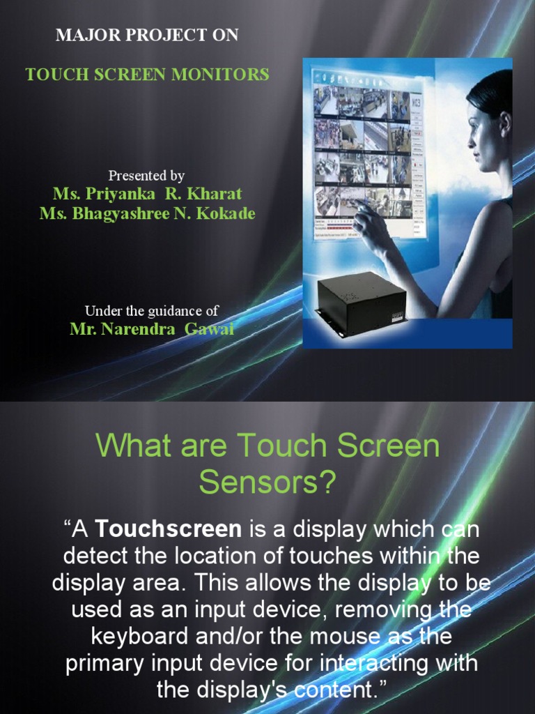 Major Project On: Touch Screen Monitors | PDF | Touchscreen | Electronic Engineering