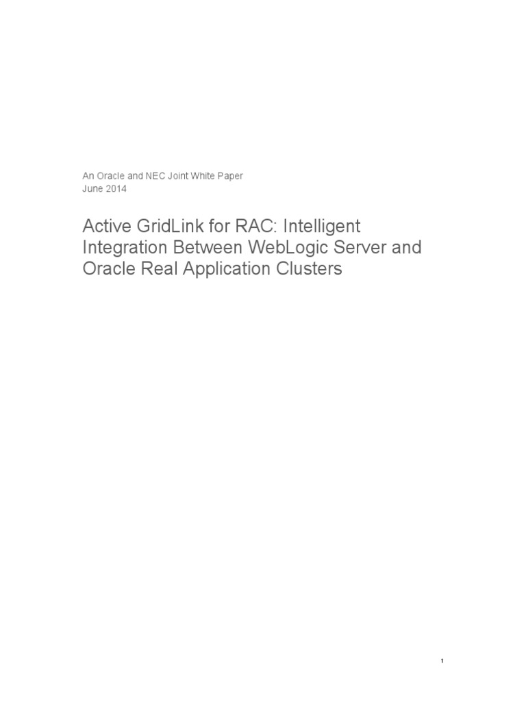 Gridlink For Rac Intelligent Integration Between Weblogicand Oracle Real Application Clusters
