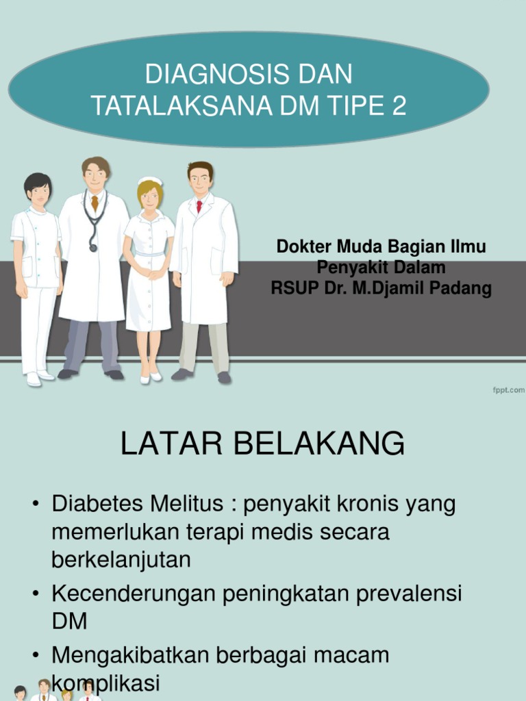 Diagnosis Dan Penatalaksanaan Diabetes Melitus Tipe 2 | PDF