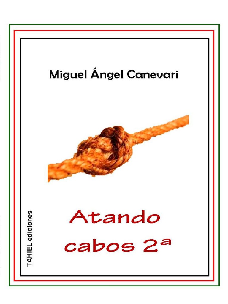Atando Cabos - Miguel Angel Canevari - Tahiel Ediciones PDF | PDF ...