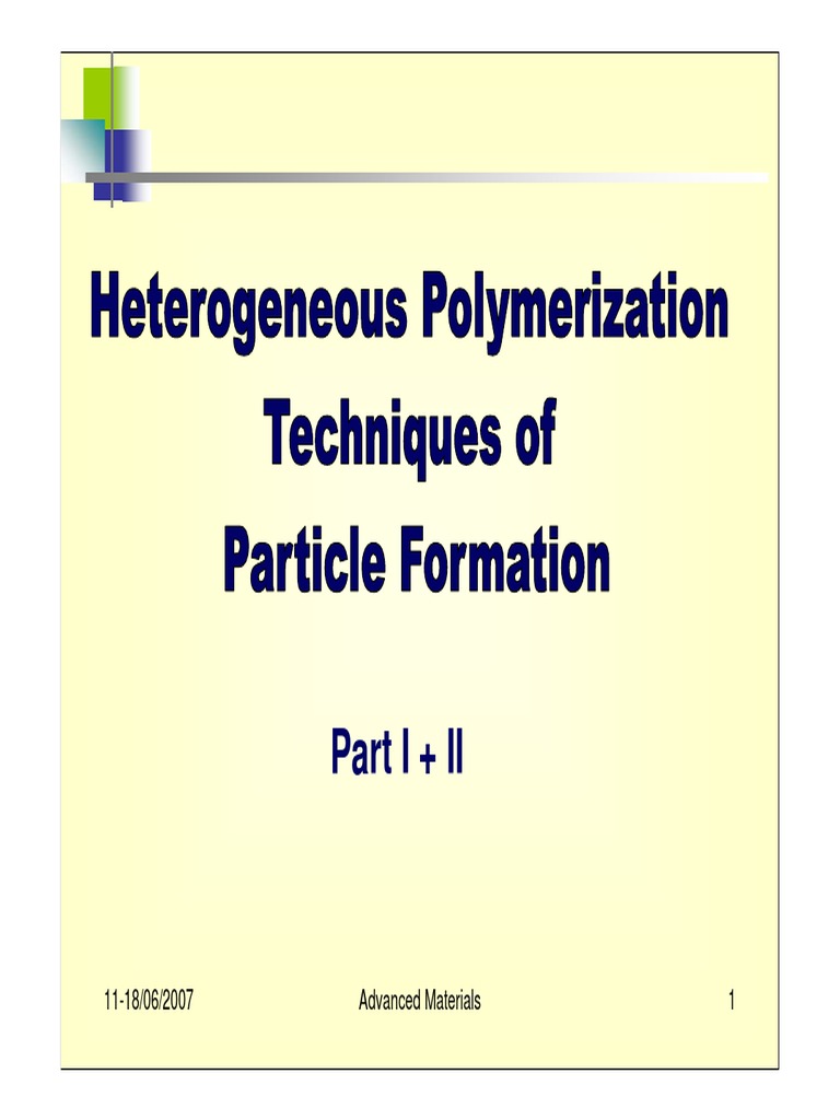 Heterogeneous Polymerization | Polymerization | Physical Chemistry