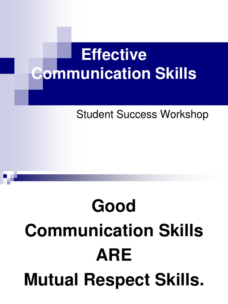 Effective Communication Skills | PDF | Self-Improvement | Wellness