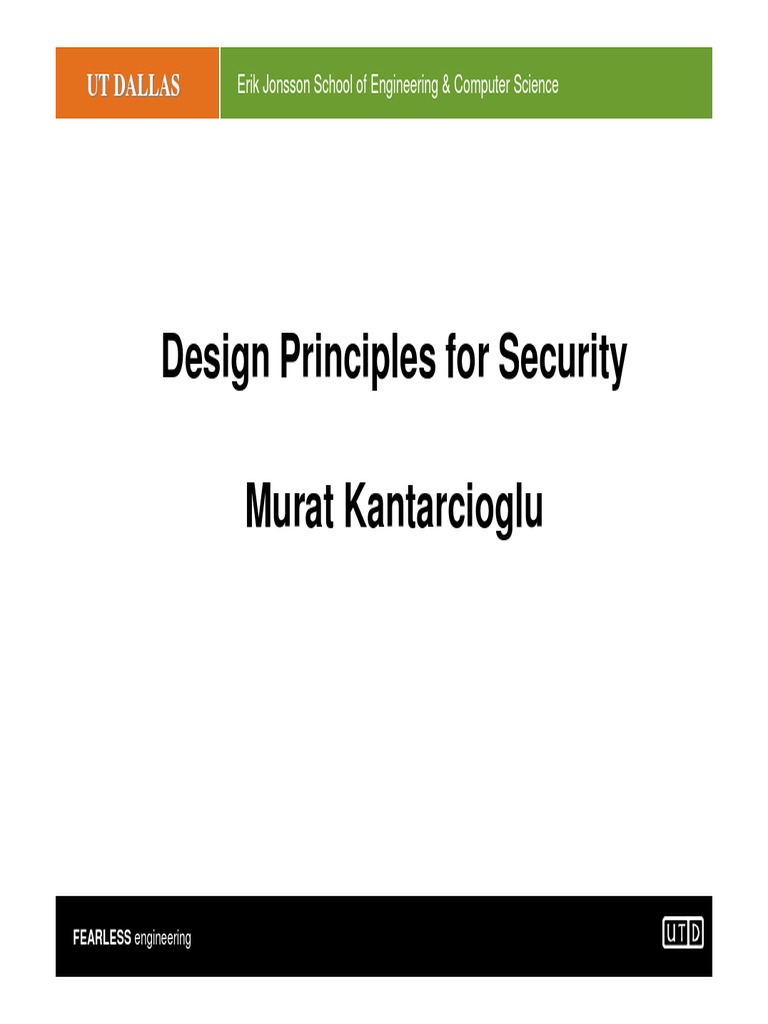 Design Principles For Security Murat Kantarcioglu: Ut Dallas | PDF | Superuser | Password