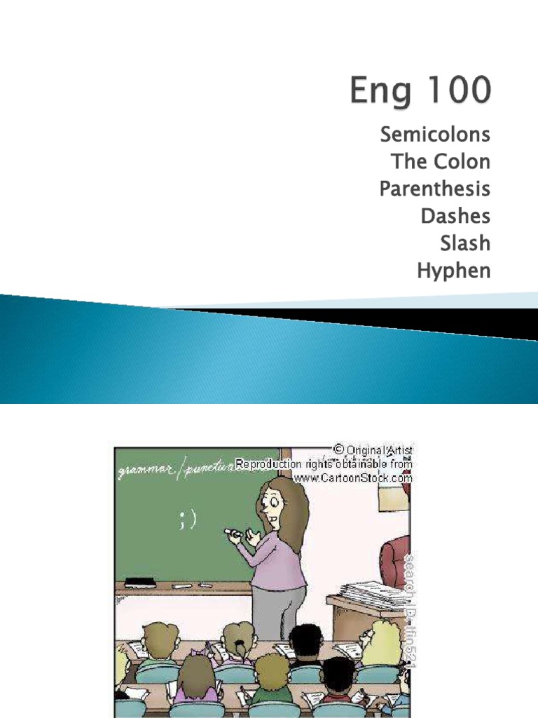 Semicolons The Colon Parenthesis Dashes Slash Hyphen | PDF