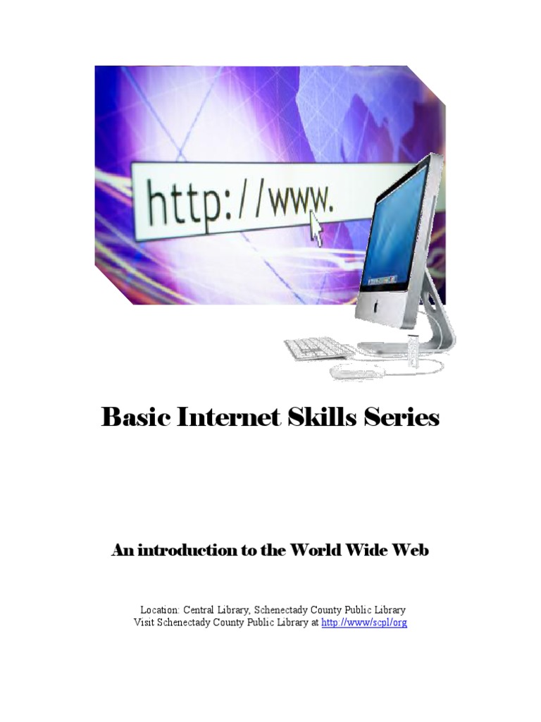 Basic Internet Skills Series: An Introduction To The World Wide Web ...