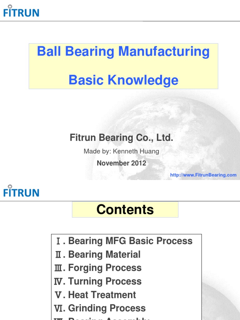 Ball Bearing Manufacturing Process Overview | PDF | Forging | Bearing ...