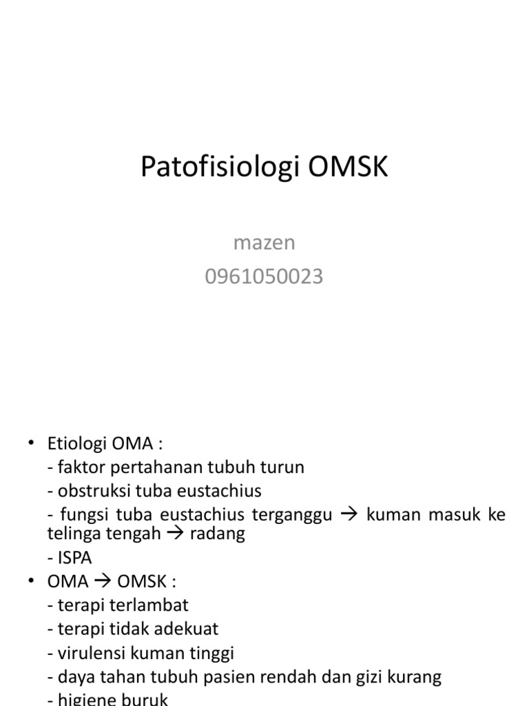 Patofisiologi OMSK - PPT - Laras | PDF