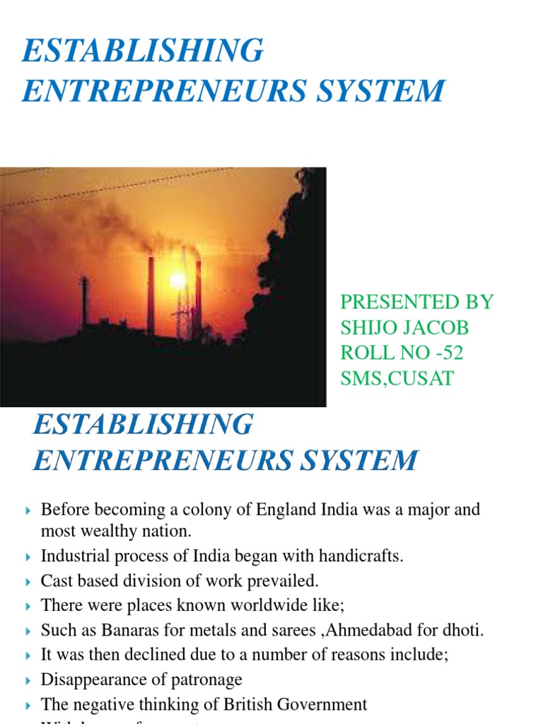 Enterpreneurs System | PDF | Entrepreneurship | Economic Development