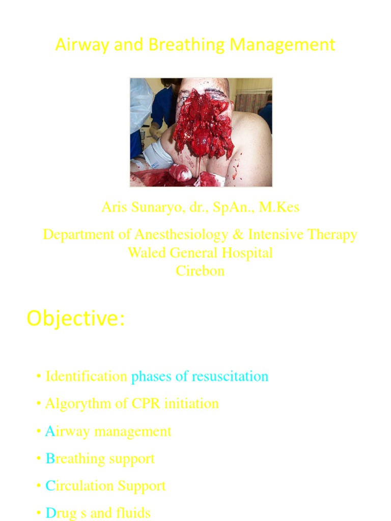 Airway and Breathing Management | PDF | Human Diseases And Disorders ...