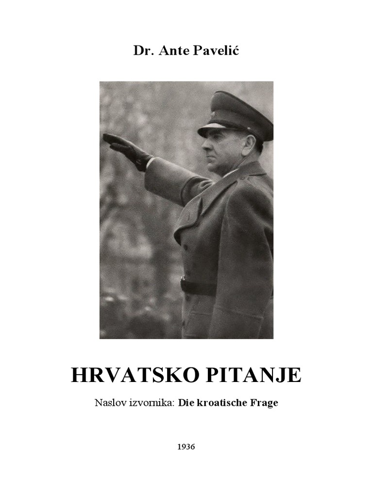 DR Ante Pavelic - Hrvatsko Pitanje | PDF