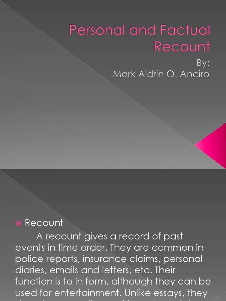 Personal vs. Factual Recounts Explained | PDF | Self-Improvement
