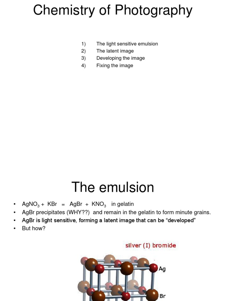 The Chemistry Behind Photography: Developing Latent Images and Fixing ...