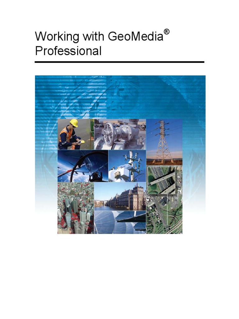 Working With Geo Media Professional | PDF | Page Layout | Portable ...