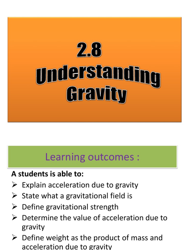 2.8 Understanding Gravity | Gravity | Mass