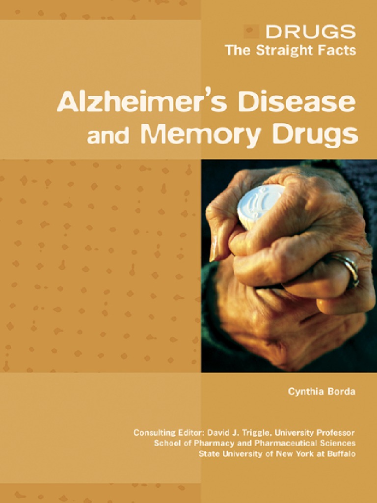 Alzheimer's Disease and Memory Drugs PDF | PDF | Neuron | Alzheimer's ...