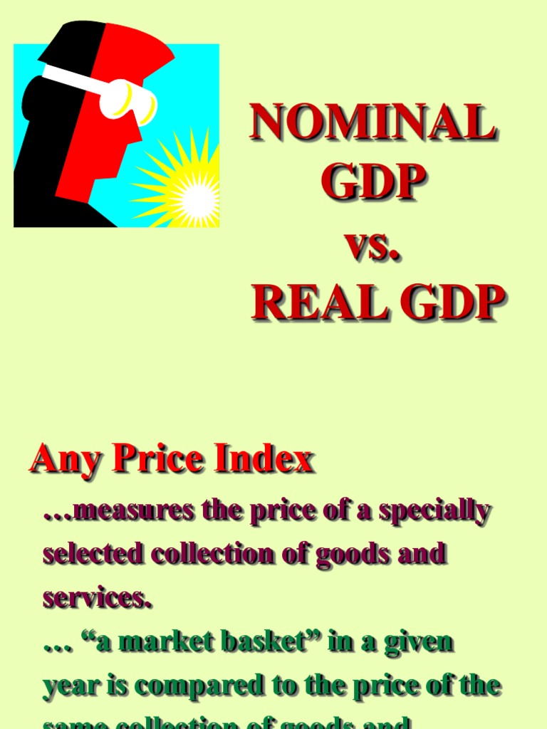 Nominal V Real GDP | Download Free PDF | Real Versus Nominal Value ...
