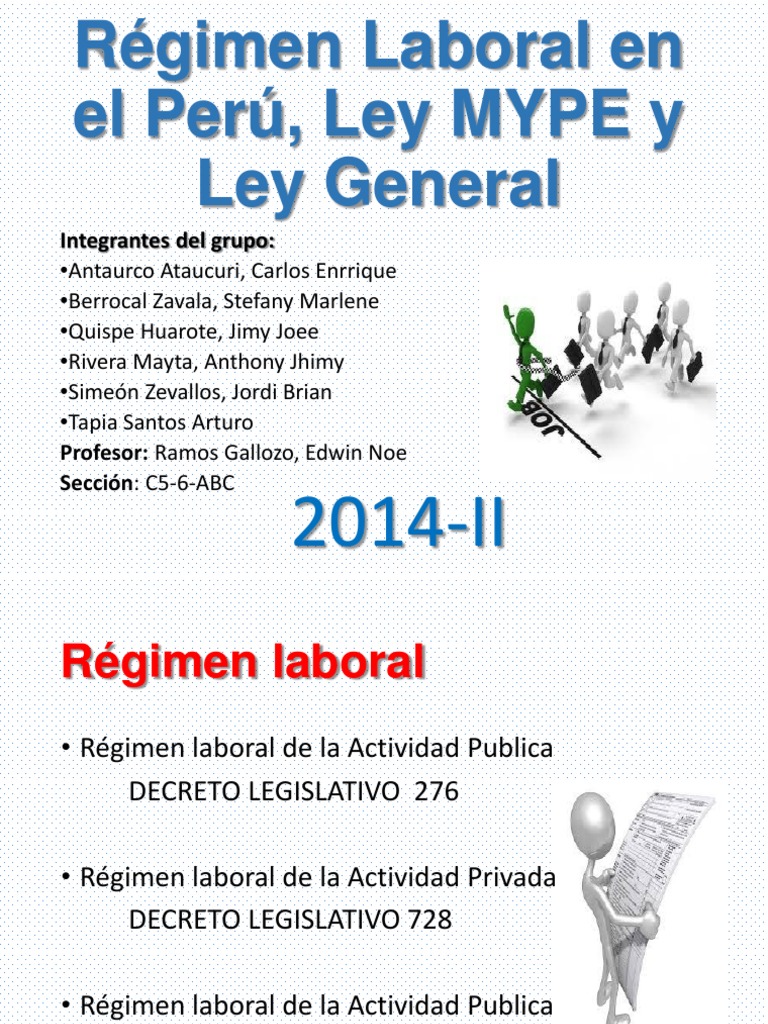 Régimen Laboral en el Perú, Ley MYPE y Ley General.pptx | Pequeñas y medianas empresas | Derecho ...