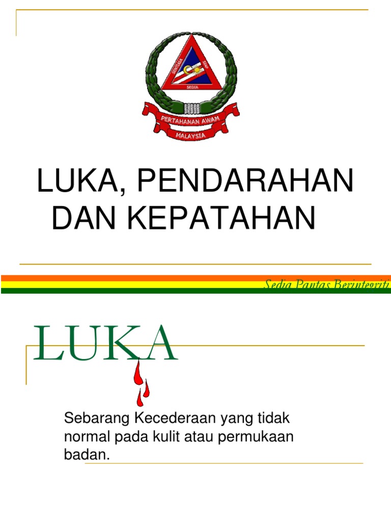 Luka Pendarahan Dan Kepatahan | PDF | Kesehatan Holistik