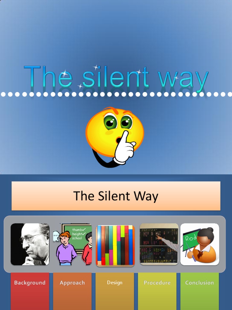 Silent Way | PDF | Applied Psychology | Teaching