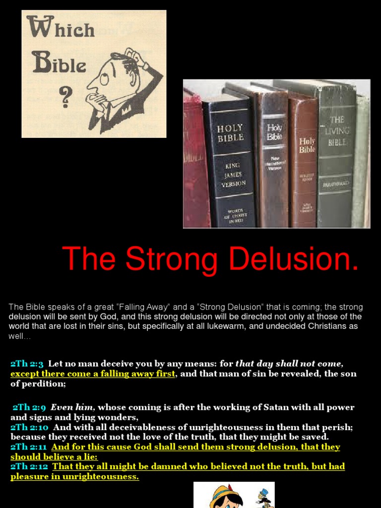 Understanding the Coming Strong Delusion: A Biblical Examination of the ...