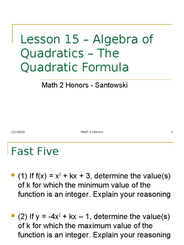 Lesson 15 - Algebra of Quadratics - The Quadratic Formula | PDF ...