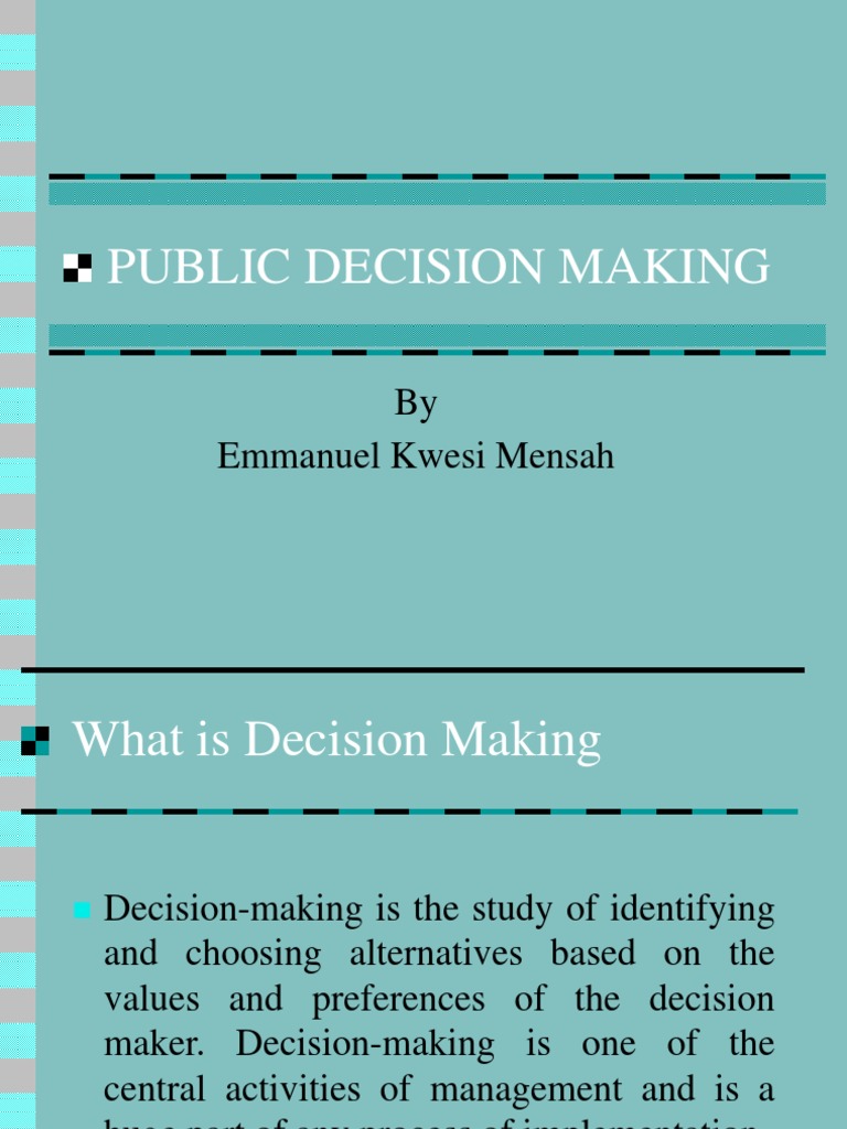 Introduction To Theories of Public Policy Decision Making | PDF ...