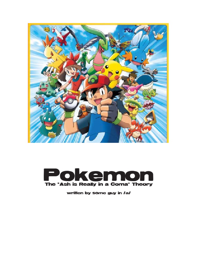 Pokemon - The Ash Is Really in A Coma Theory | PDF | Artificial ...