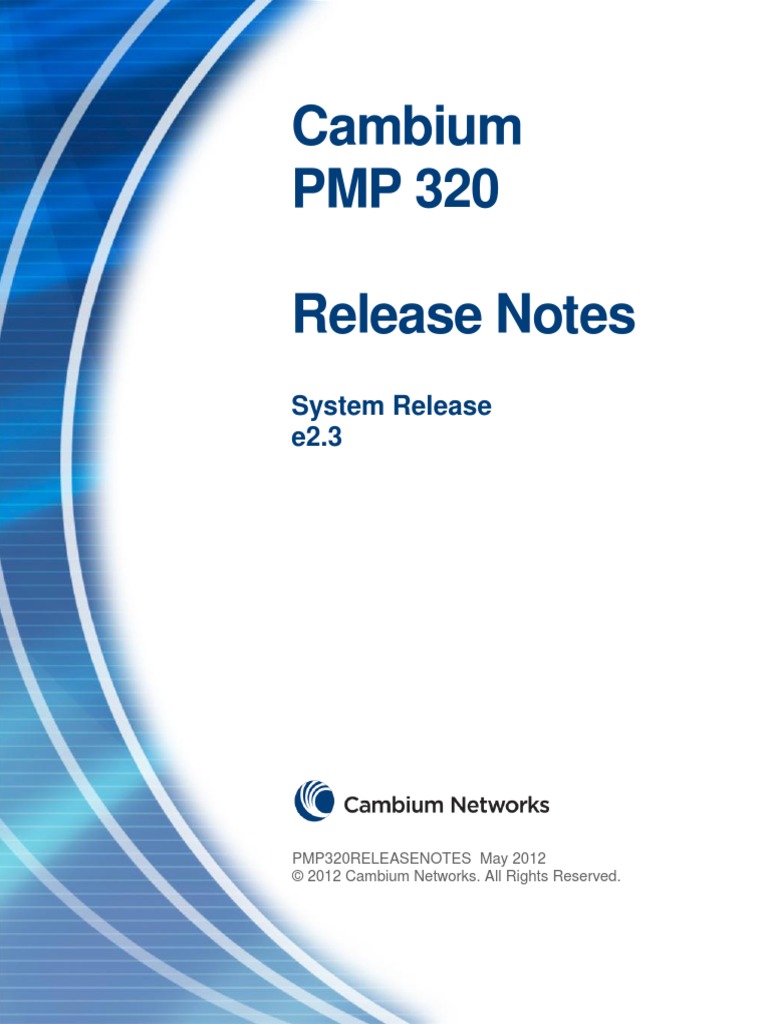 PMP 320 Release Notes E2.3 Issue1 PDF | PDF | Mimo | Network Packet