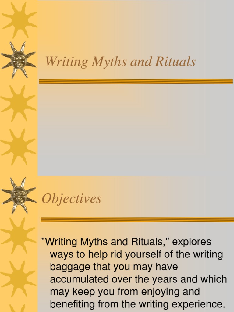 Overcoming Writing Myths and Rituals | PDF | Creativity | Rhetoric