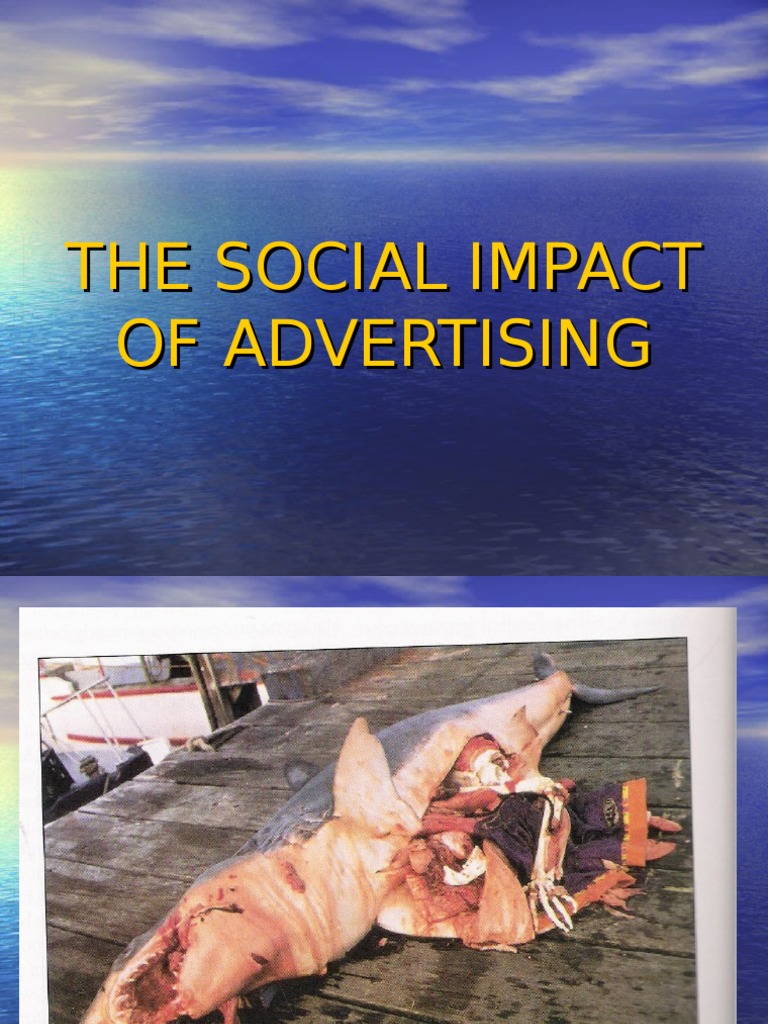 Social Impact of Advertising | PDF | Social Science | Law