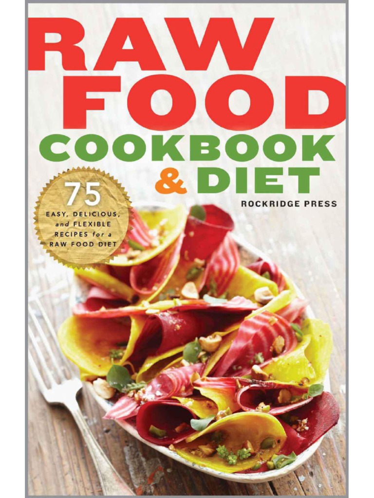Raw Food Cookbook and Diet - Rockridge Press | PDF | Organic Foods ...