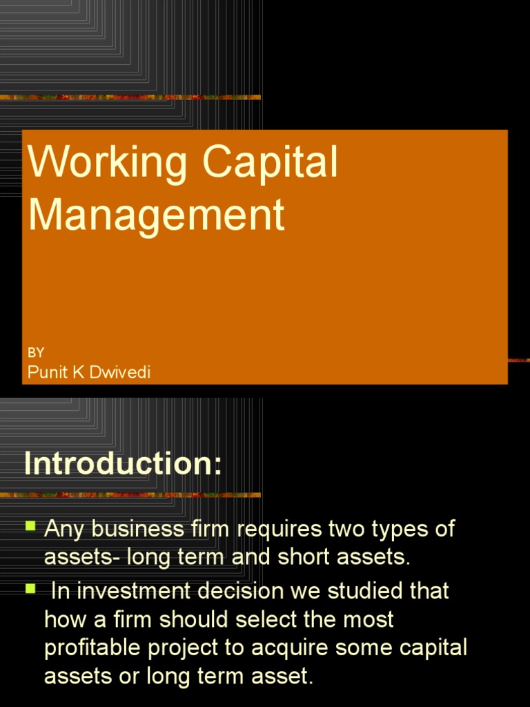 Working Capital Management Overview | PDF | Working Capital | Capital ...