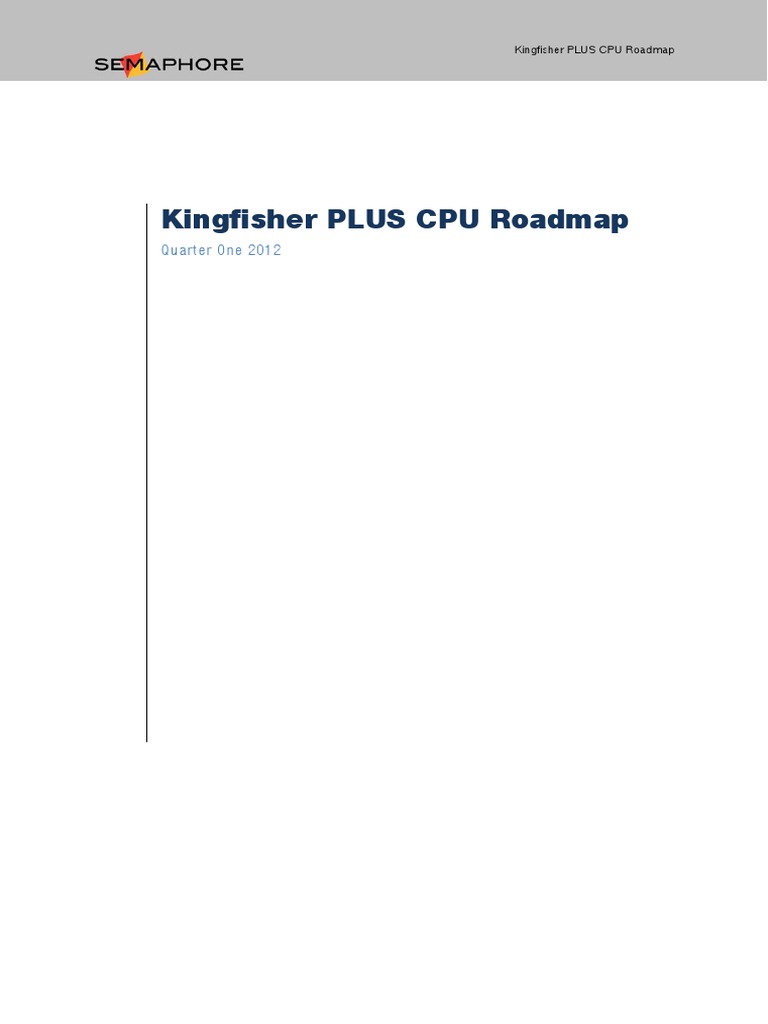 Kingfisher PLUS CPU Roadmap | PDF | Copyright | Fair Use