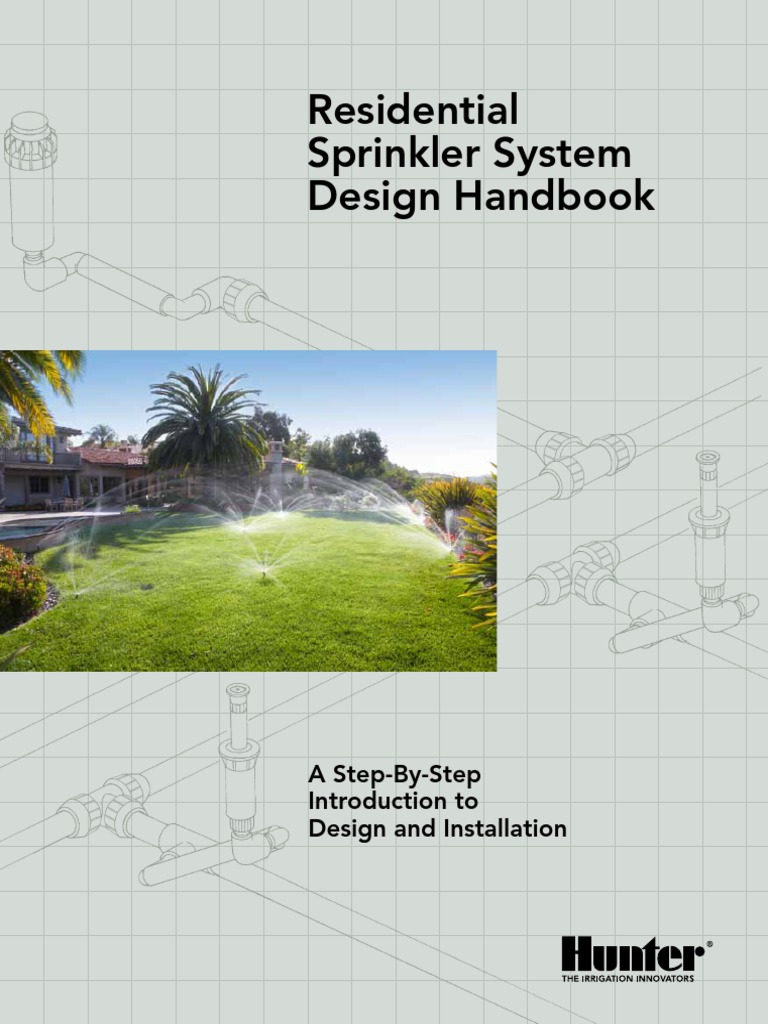 Residential Sprinkler System Design Handbook: A Step-By-Step ...