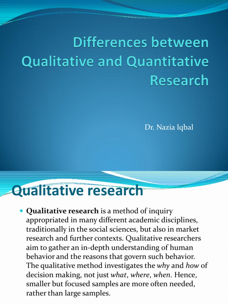 Differences Between Qualitative and Quantitative Research ...
