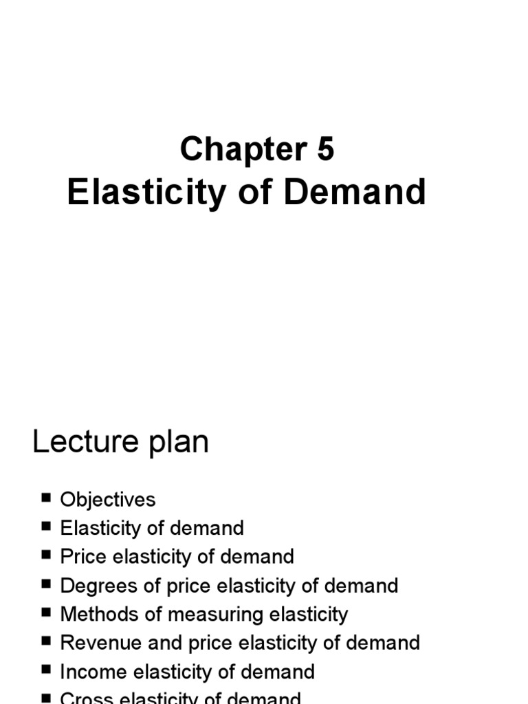 Elasticity of Demand | PDF | Demand | Elasticity (Economics)