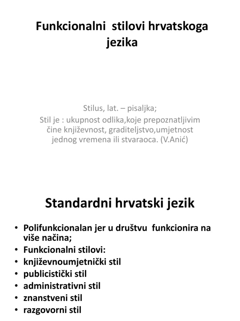 Funkcionalni Stilovi Hrvatskoga Jezika | PDF
