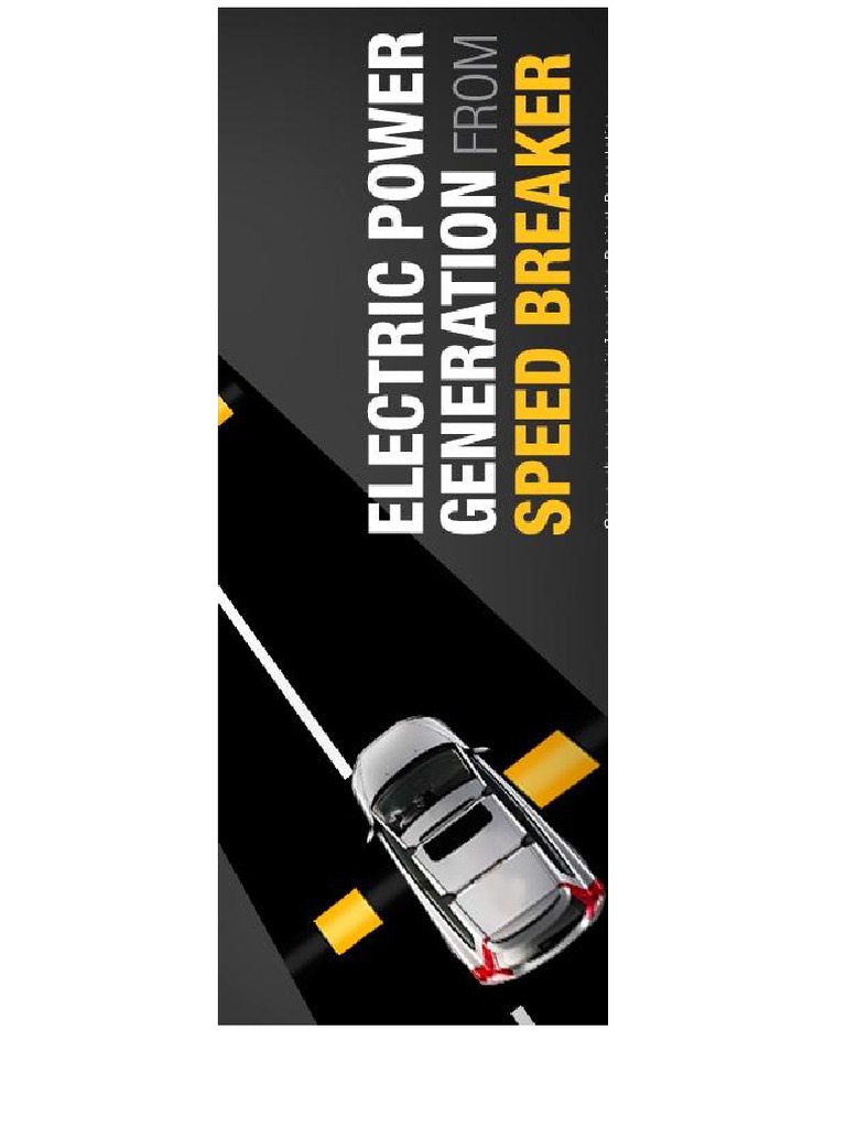 Electricity Generation From Speed Breaker | PDF | Electric Generator ...