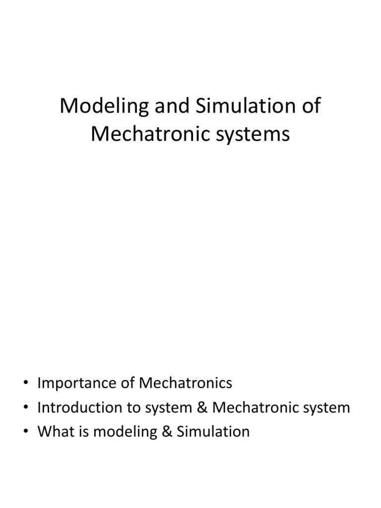 Modeling and Simulation of Mechatronic Systems | PDF