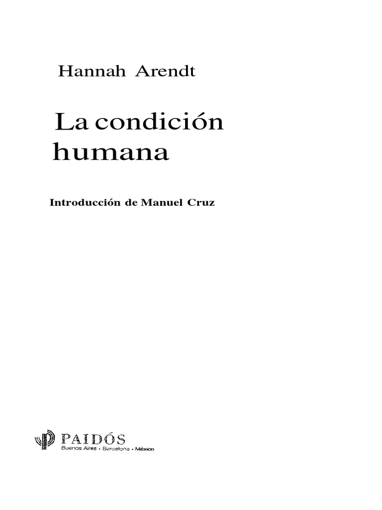 La Condición Humana - Arendt | PDF | Homo Sapiens | Período moderno ...