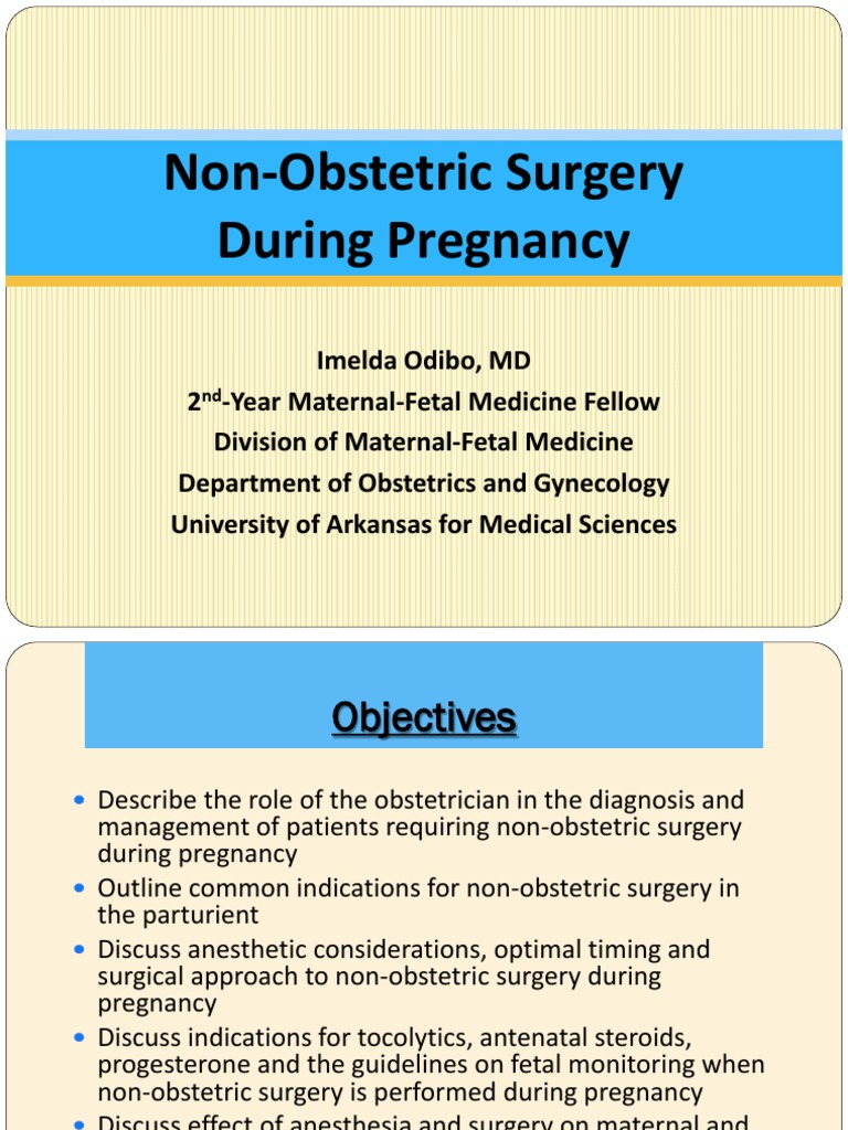 Non Obstetric Surgery During Pregnancy 2013 | Anesthesia | Pregnancy