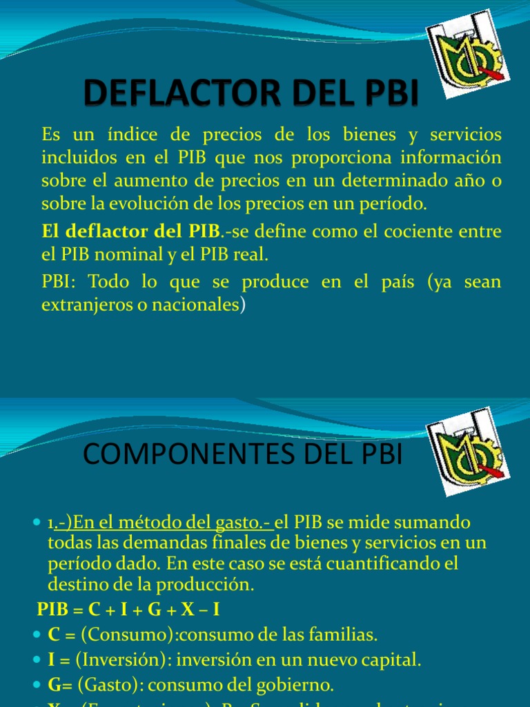 DEFLACTOR DEL PBI ECONOMIA.pptx | Producto Interno Bruto | Ciencias ...
