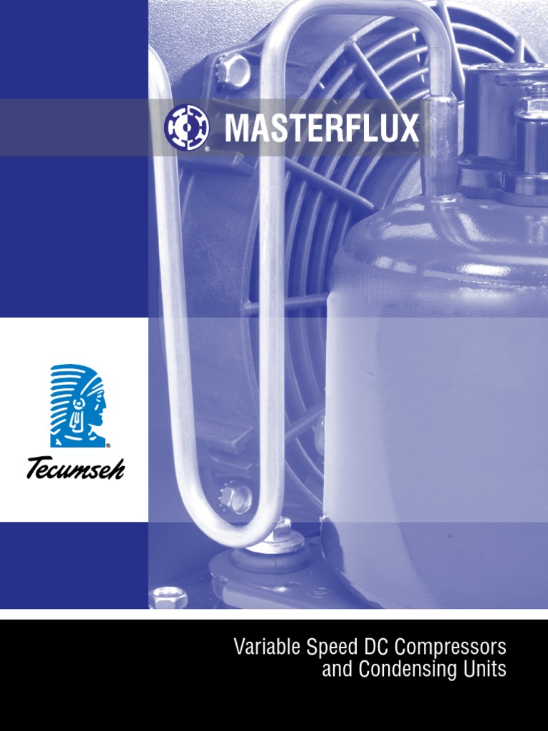 Variable Speed DC Compressors and Condensing Units | PDF | Air ...